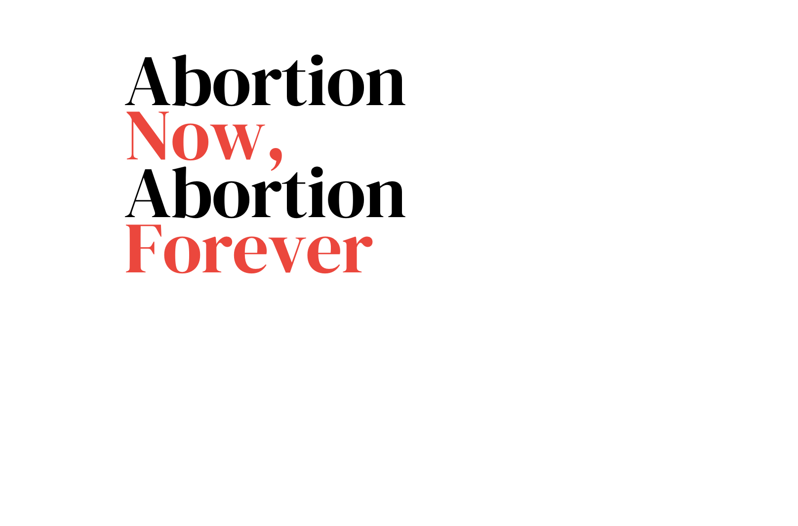 Introduction: Abortion Now, Abortion Forever - Post45